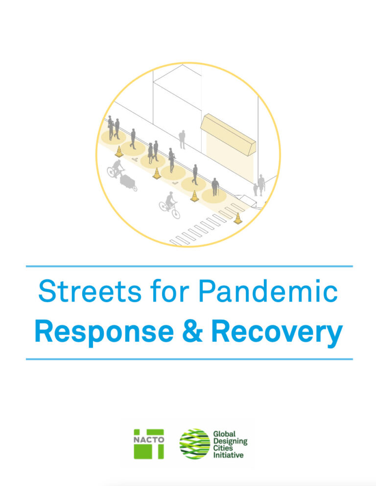 Streets for Pandemic Response & Recovery - NACTO